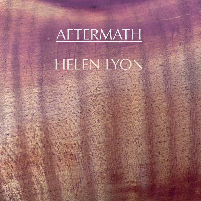 Aftermath | Helen Lyon