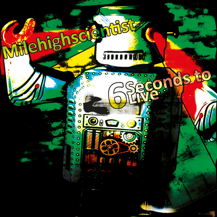 6 Seconds To Live Milehighscientist Envelope Modulation 6-seconds-to-live-milehighscientist-envelope-modulation
