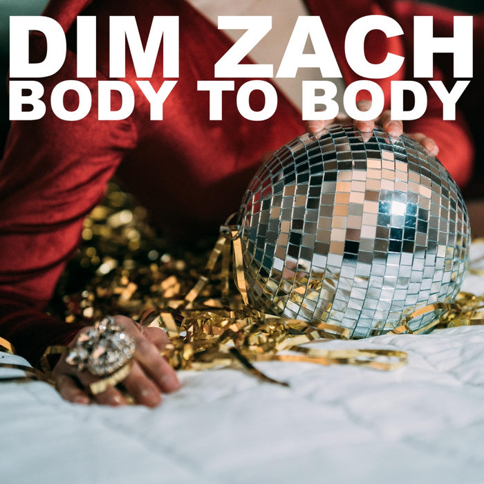 Body To Body (Dim Zach edit) | Dim Zach