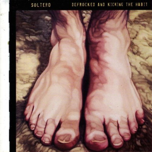 Defrocked and Kicking the Habit | Soltero