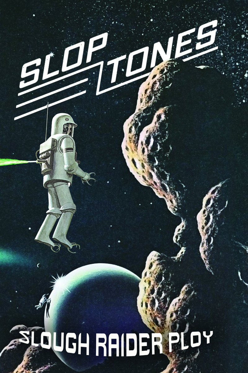 The Sloptones - Slough raider ploy - OAR001 | --!!! CASSETTE TAPE ONLY ...