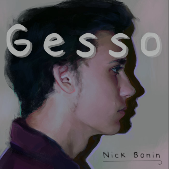 Gesso | Nick Bonin | Who Knows Records