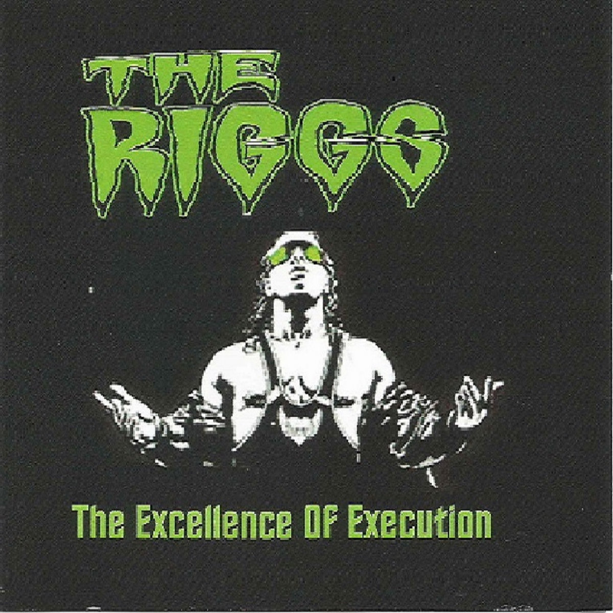 Excellence Of Execution | The Riggs