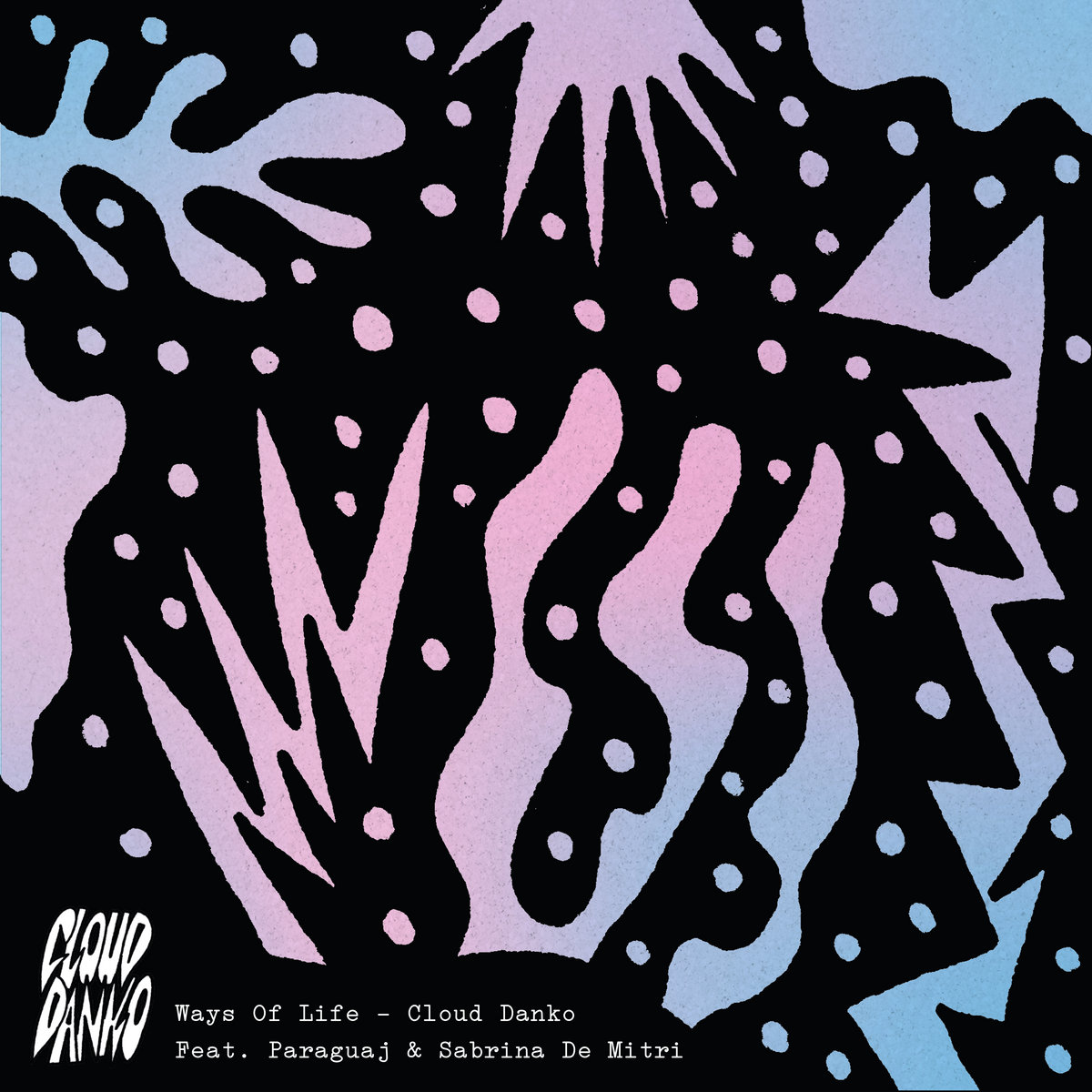 Ways Of Life / Twilight | Cloud Danko