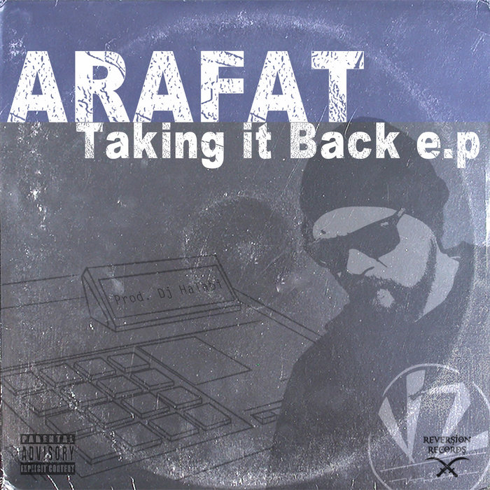 Taking it Back E.P | Arafat | Reversion Records