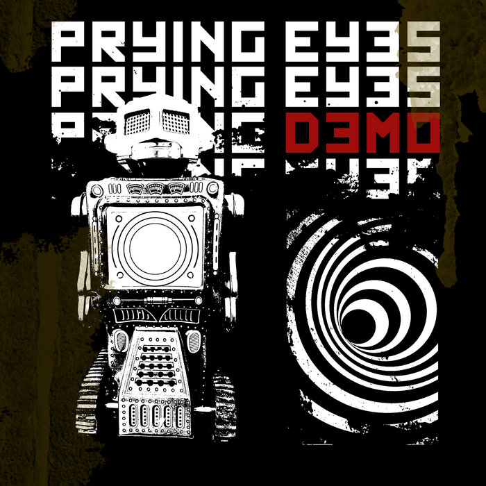 Demo | Prying Eyes