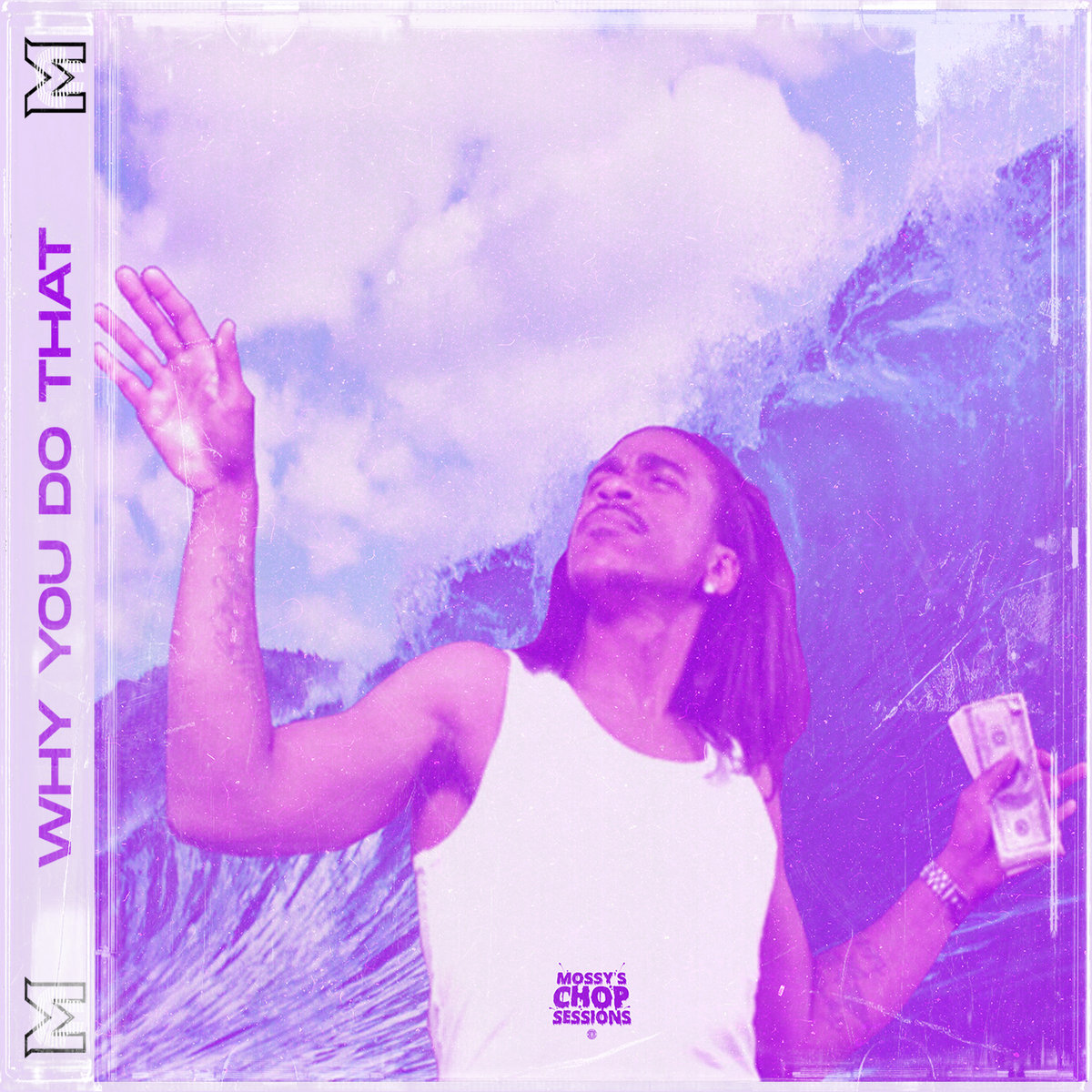 Max B - Why You Do That (Screwed & Chopped) [Mossy's Chop Sessions ...