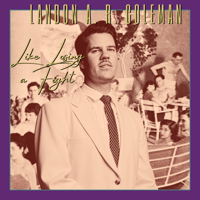 Like Losing a Fight EP | Landon A. R. Coleman
