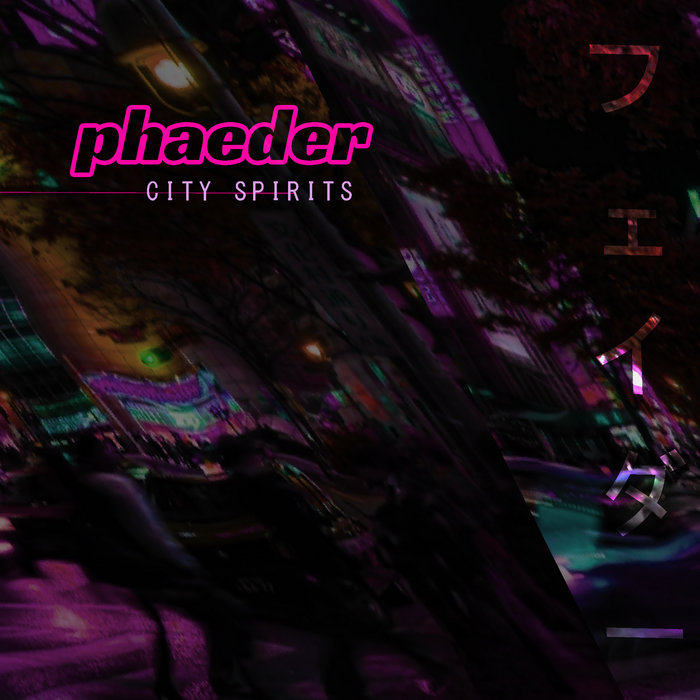 City Spirits (Album) | Phaeder
