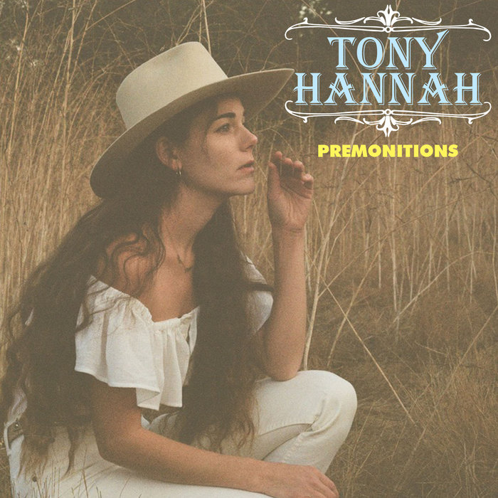 Premonitions | Tony Hannah