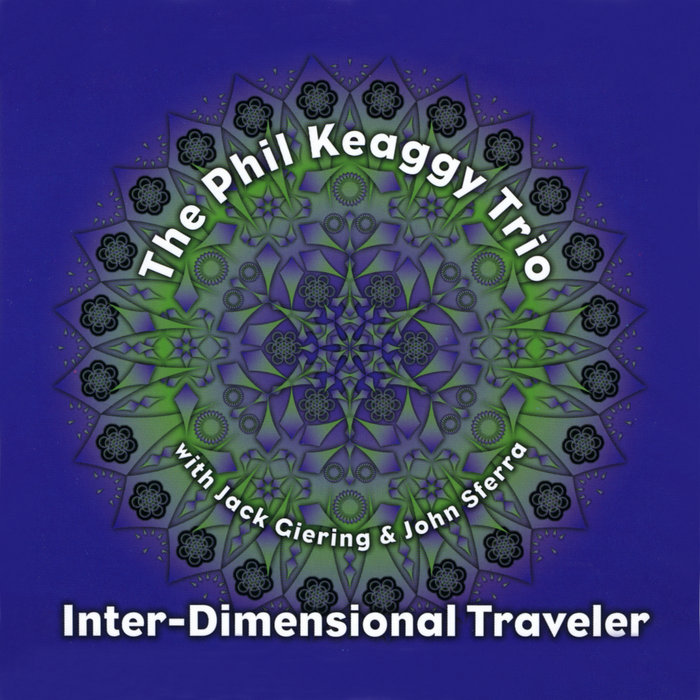 Inter - Dimensional Traveler | Phil Keaggy & Friends