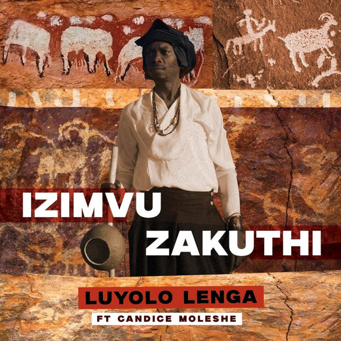 Izimvu Zakuthi feat. Candice Moleshe - Single | Luyolo Lenga