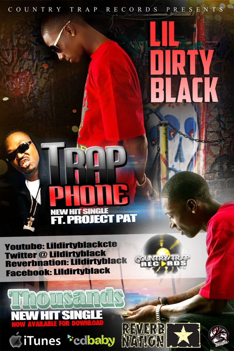 TRAP PHONE ft. Project Pat | TRAP PHONE ft. Project Pat | Lil Dirty Black