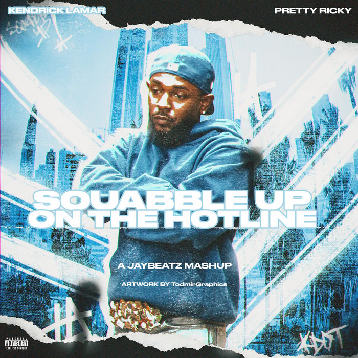 Squabble Up On the Hotline | Kendrick Lamar & Pretty Ricky | JAYBeatz