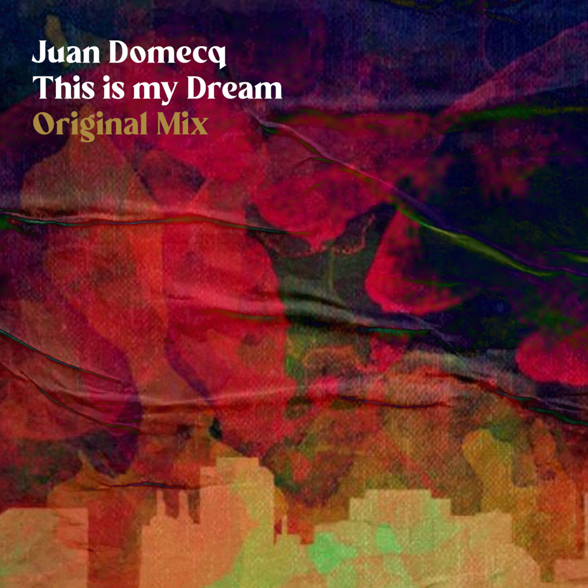 This Is My Dream | Juan Domecq | ROFD