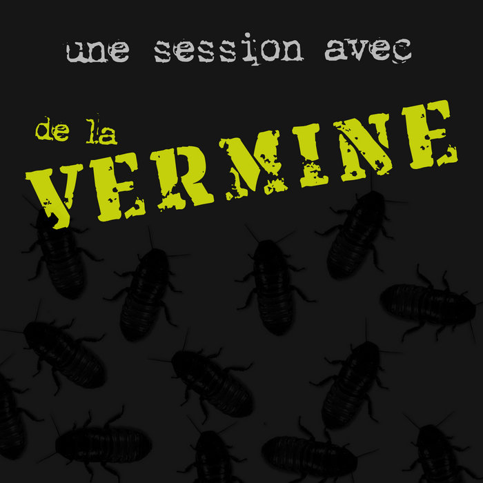 Une session avec de la Vermine | Lonely Loeb