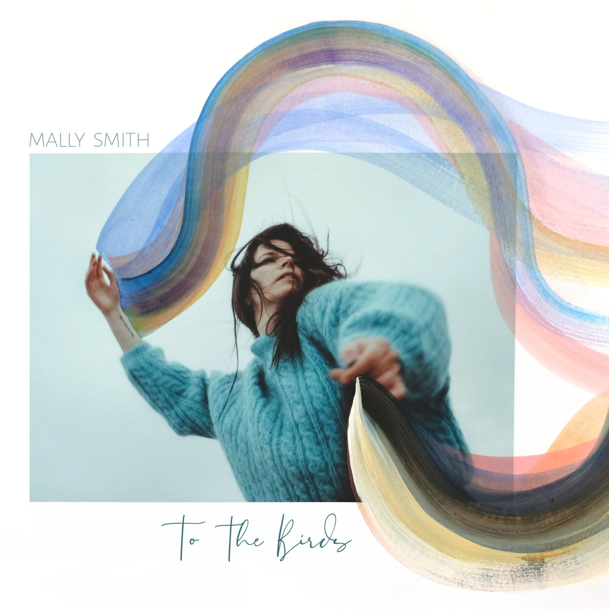 To The Birds | Mally Smith