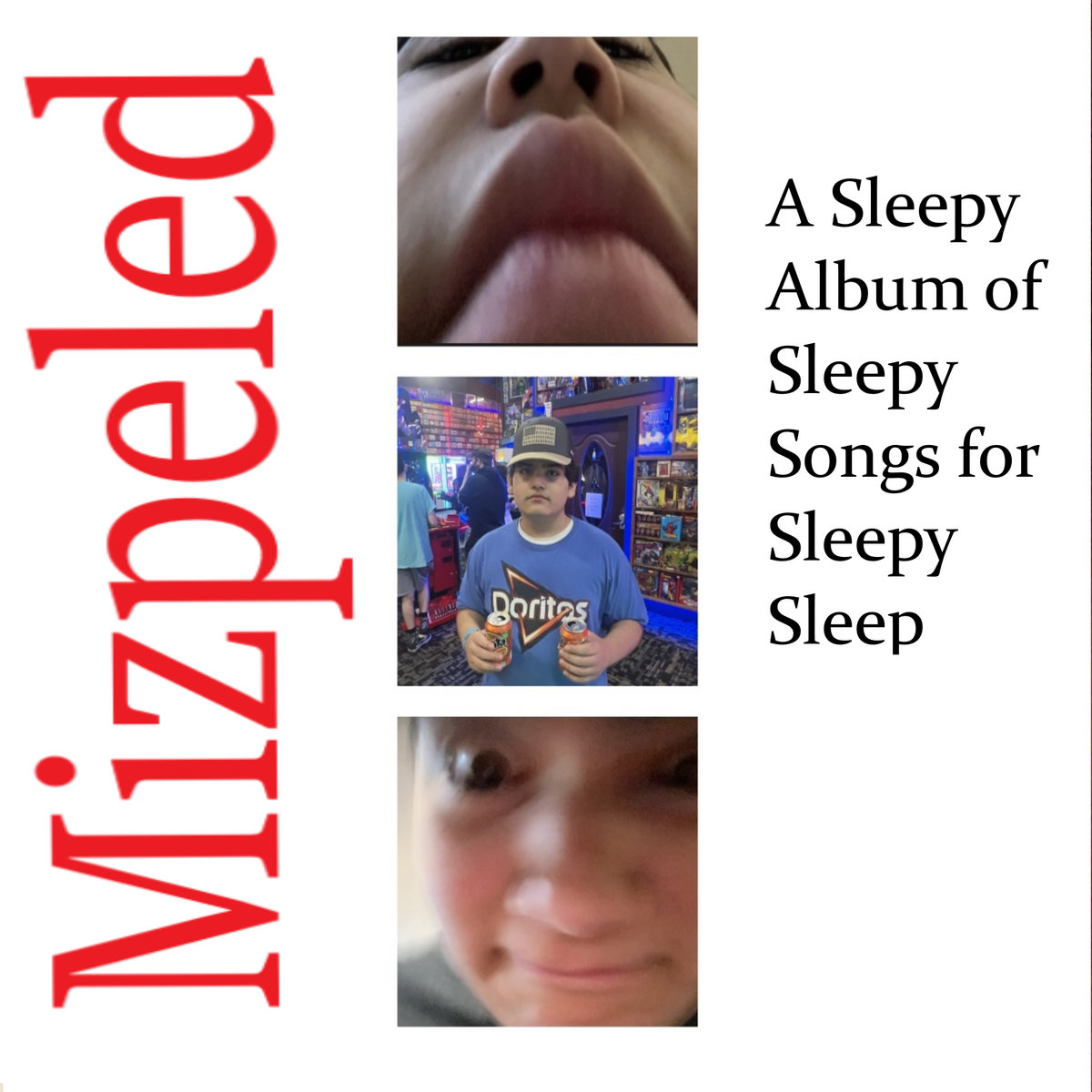 A Sleepy Album of Sleepy Songs for Sleepy Sleep | Mizpeled