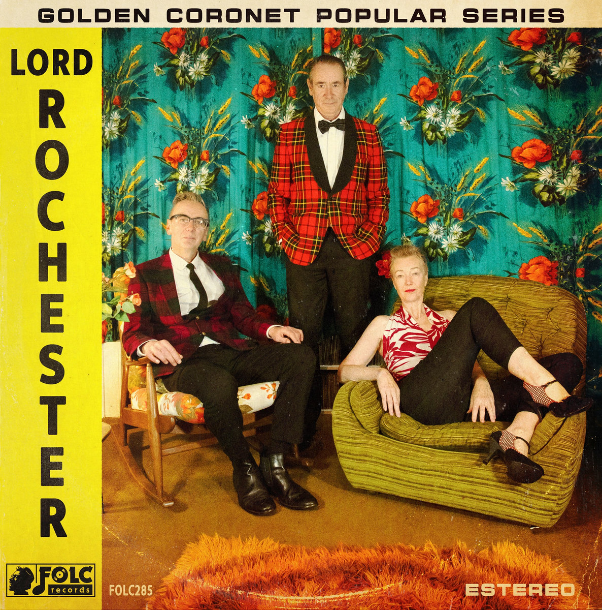 FOLC285 LORD ROCHESTER "Mess Around!" | FOLC RECORDS