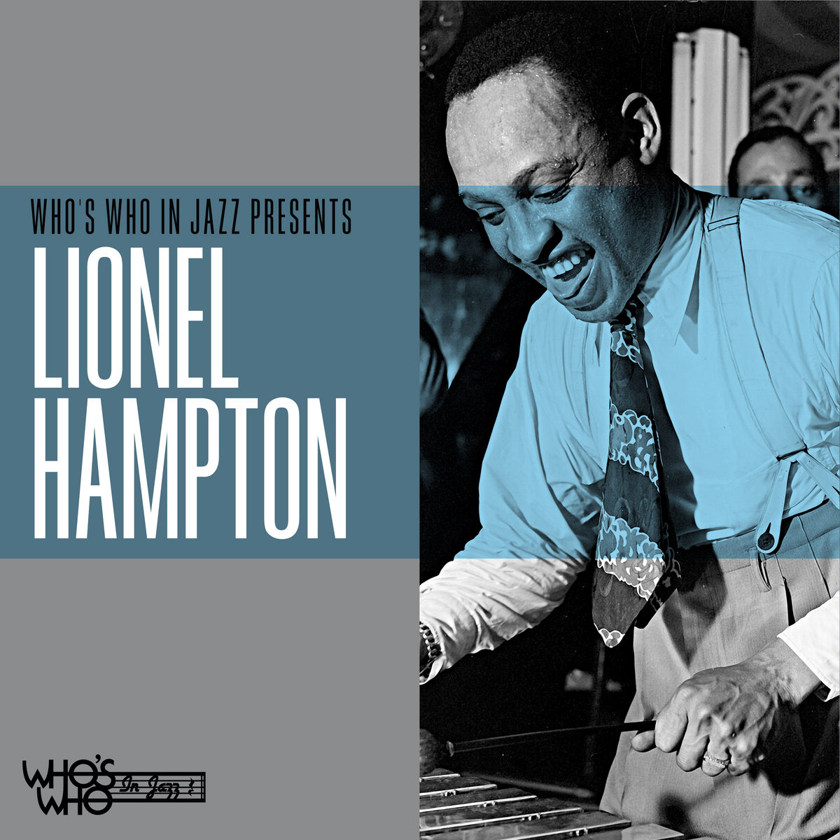 Who's Who In Jazz Presents Lionel Hampton | Lionel Hampton