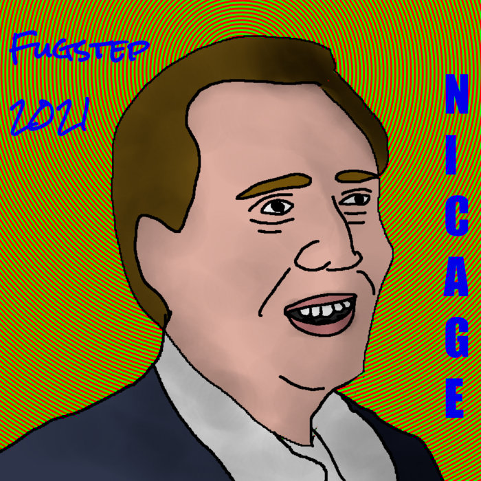 Fugstep 2021 | NiCage
