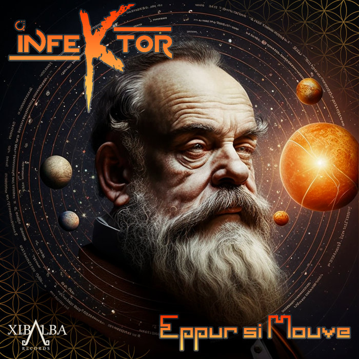 Eppur si Mouve | Infektor | Xibalba Records
