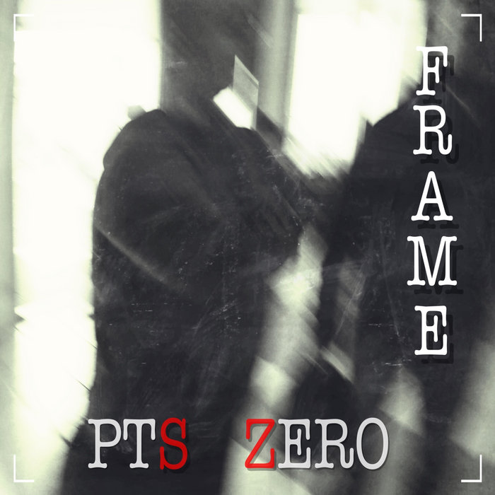 Frame | PTS ZERO
