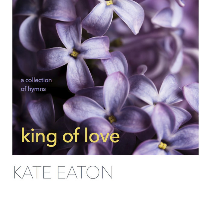 King of Love | Kate Eaton
