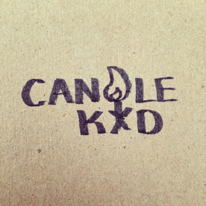 Candle Kid - EP | Candle Kid