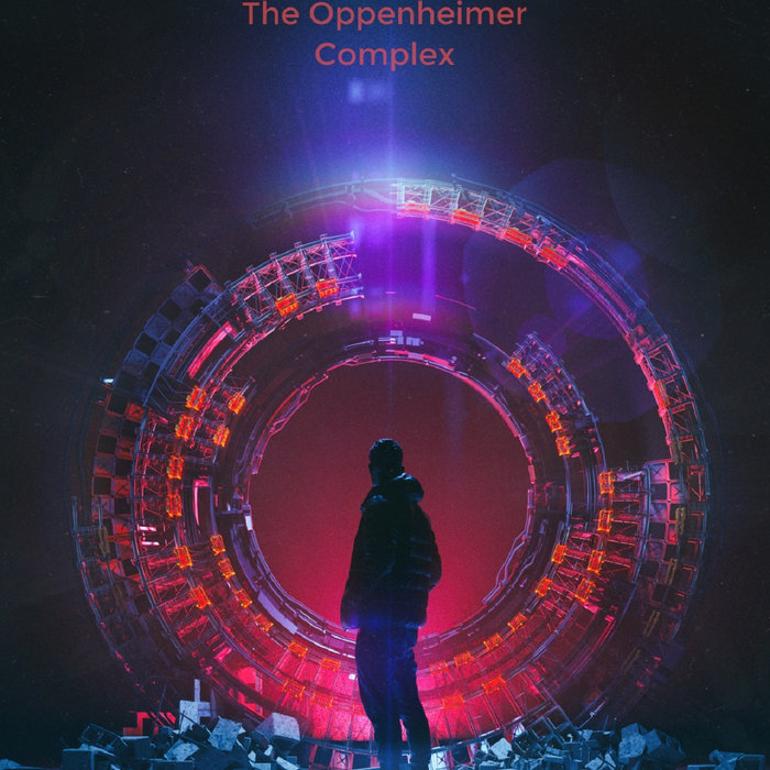 The Oppenheimer Complex | Captain Groovitron