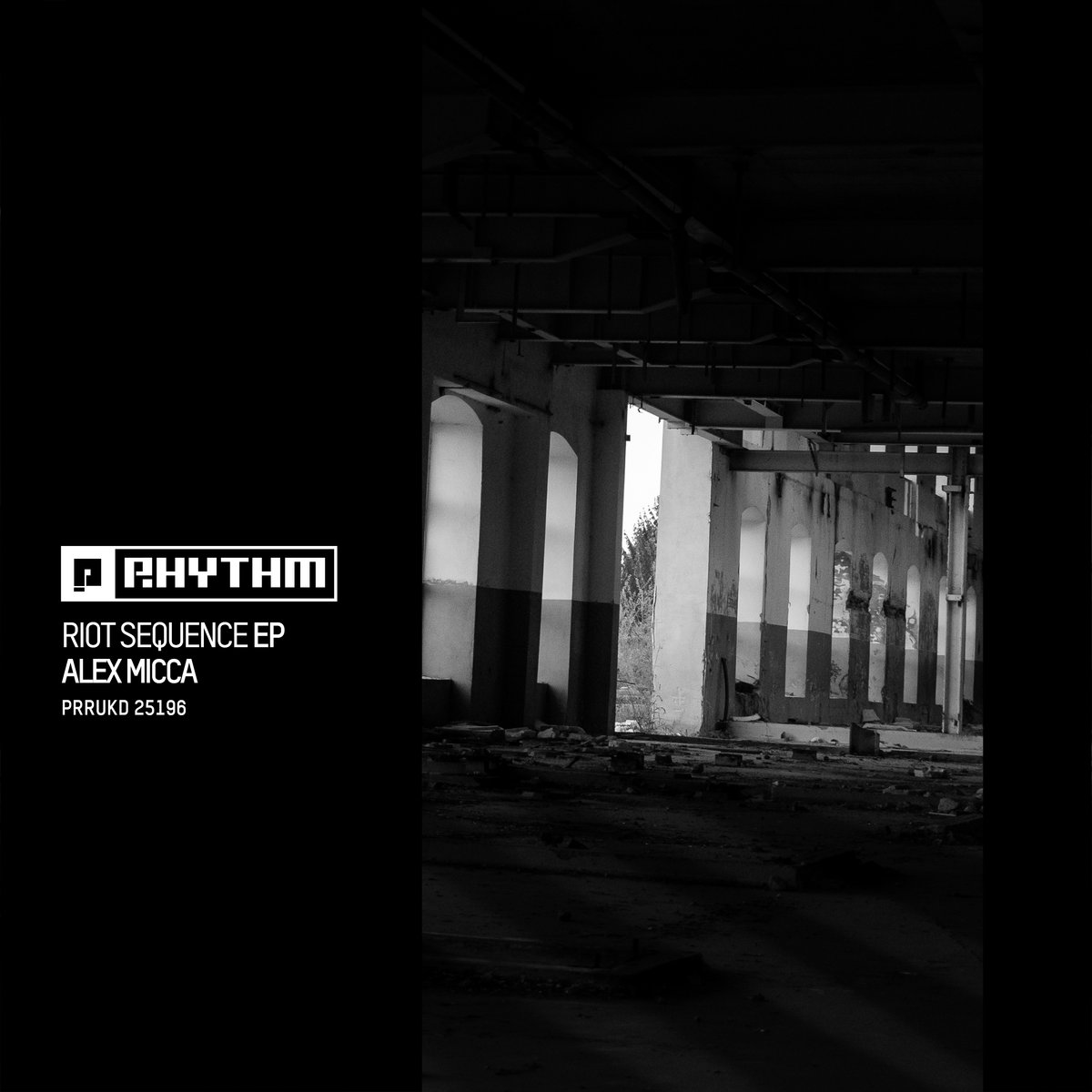 Riot Sequence EP | Alex Micca | Planet Rhythm