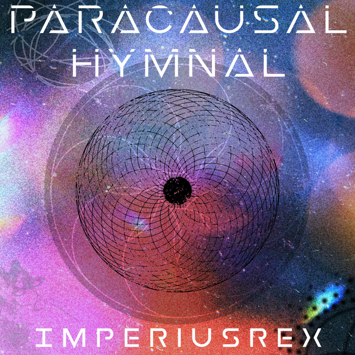 Paracausal Hymnal | ImperiusRex
