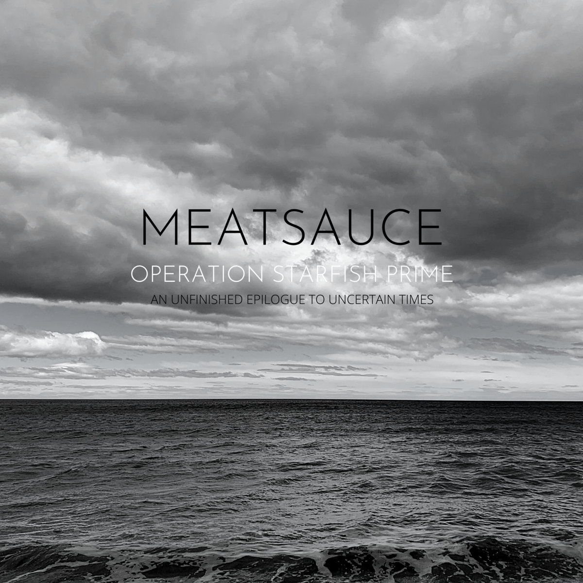 Operation Starfish Prime (An Unfinished Epilogue To Uncertain Times ...