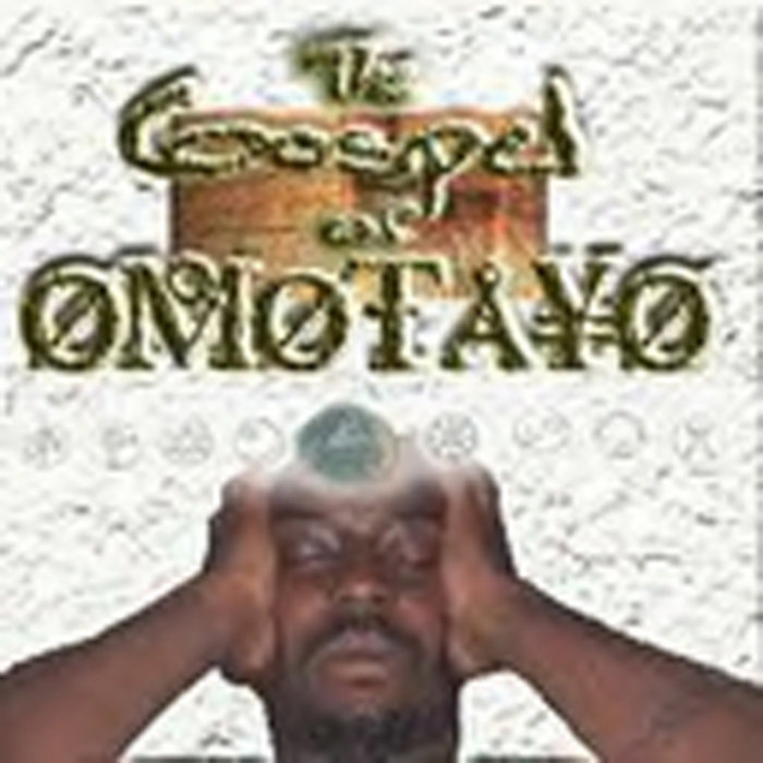 The Gospel Of Omotayo | Omotayo | Stinkarelli