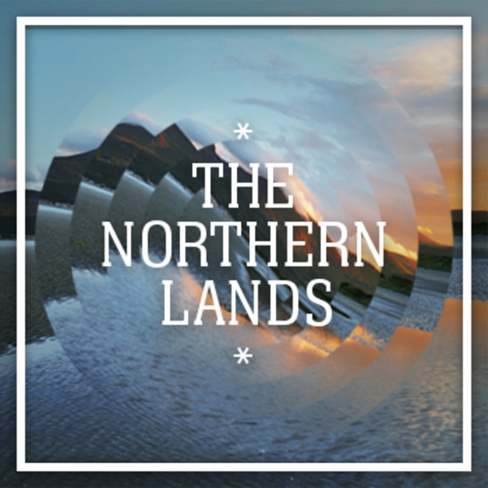 The Northern Lands | The Northern Lands | Harth Records