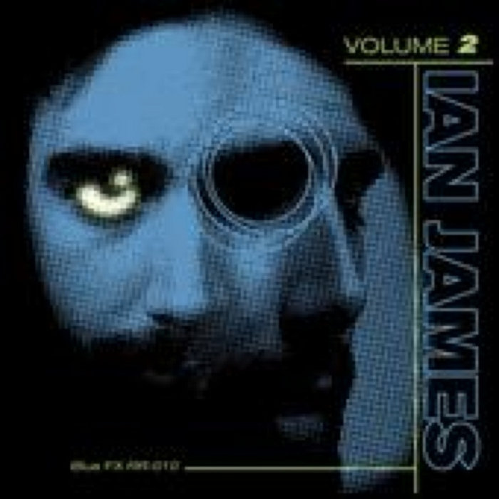 Ian James - Volume 2 | Blue Fx Recording Artists