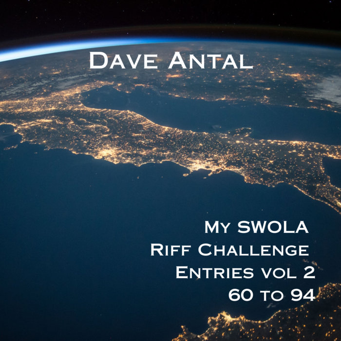 My SWOLA Riff Challenge Entries vol 2: 60 to 94 | Dave Atonal