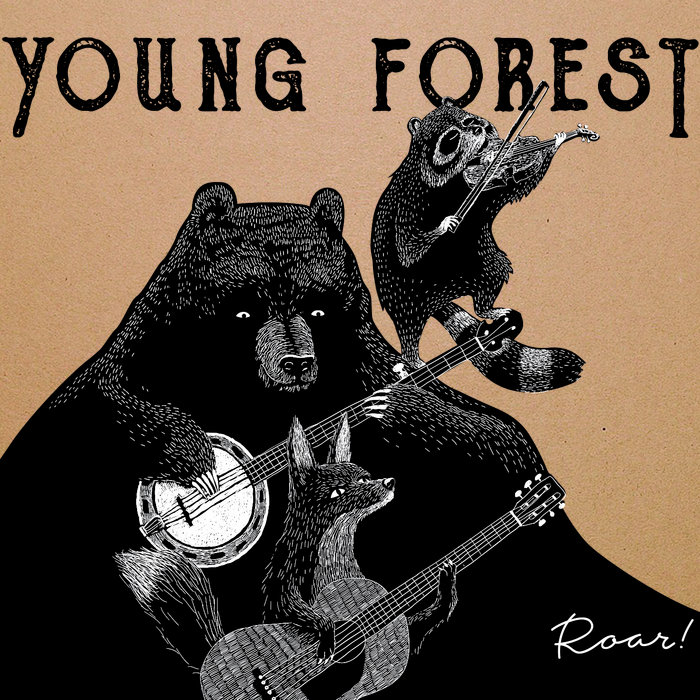 Roar! | YOUNG FOREST