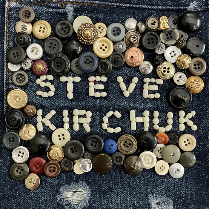 Buttons | Steve Kirchuk