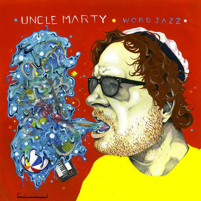 Word Jazz | Uncle Marty