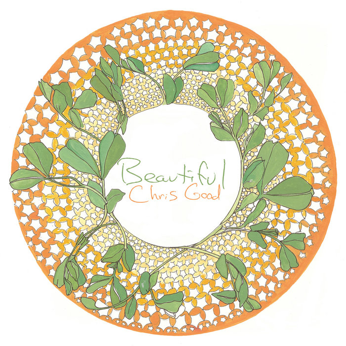 Beautiful | Chris Good