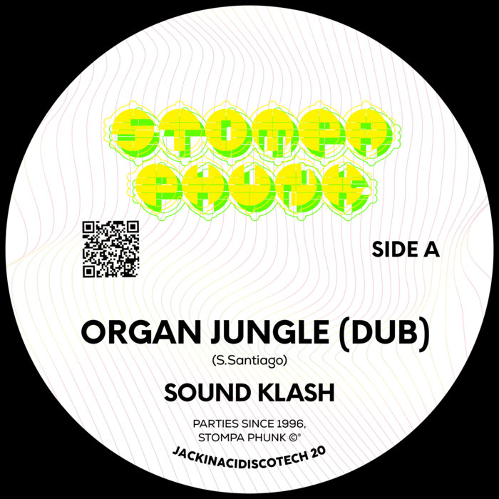 Organ Jungle (Dub) - Stompa Phunk | Sound Klash