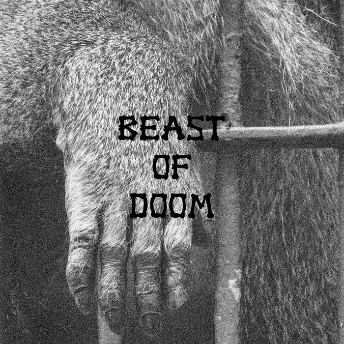 BEAST OF DOOM | BEAST OF DOOM