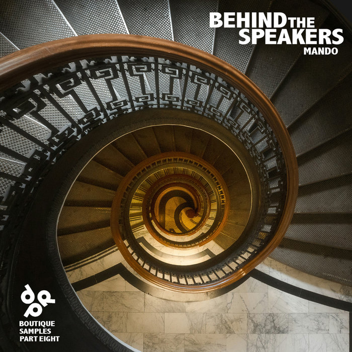 Behind the speakers 8 | Mando | Dom & Roland
