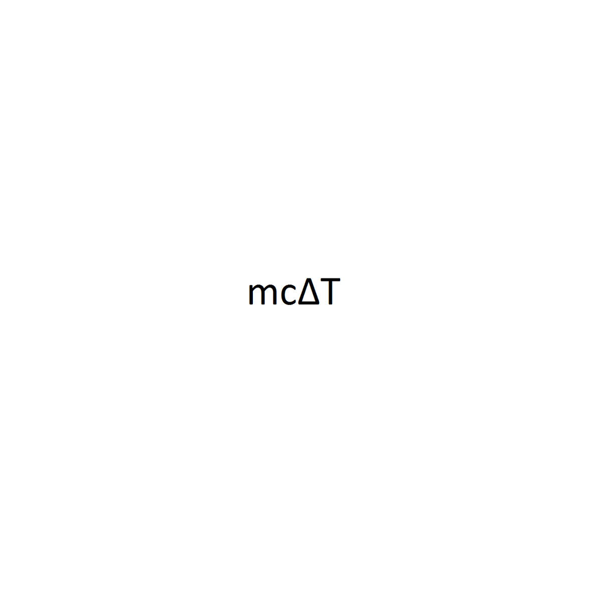 mcΔT | mcΔT