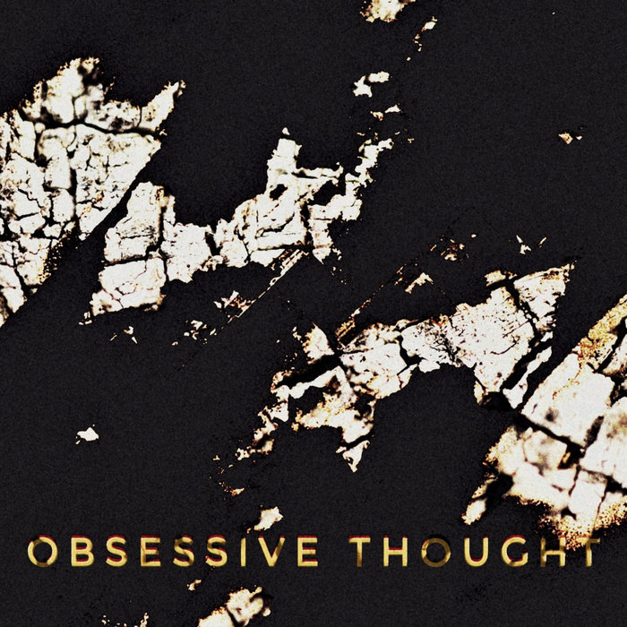 obsessive thought | anpl