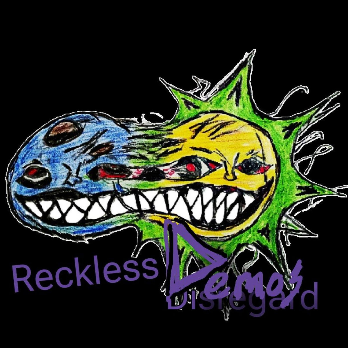 Reckless Demos | Reckless Disregard