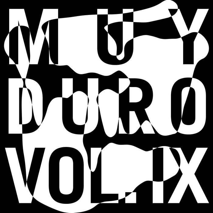 Muy Duro Vol. 9 | Enzio Etchaberri, Theus Mago, Coast2c, Zillas on Acid ...