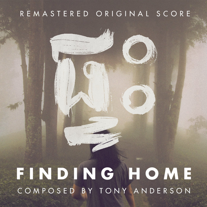 Finding Home (Remastered) | Tony Anderson