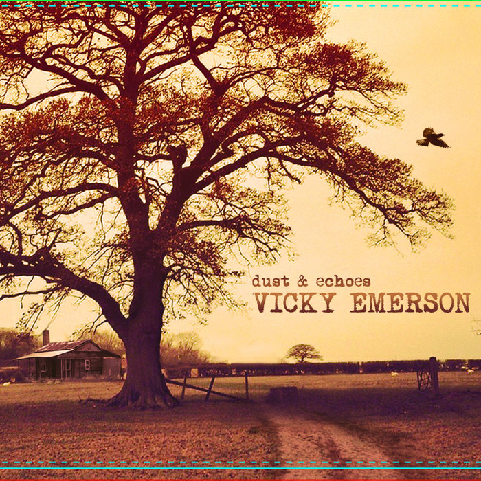 Dust & Echoes | Vicky Emerson